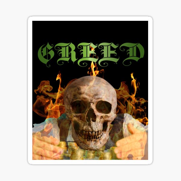 "Greed - 7 Deadly Sins" Sticker by BullishGraphics | Redbubble