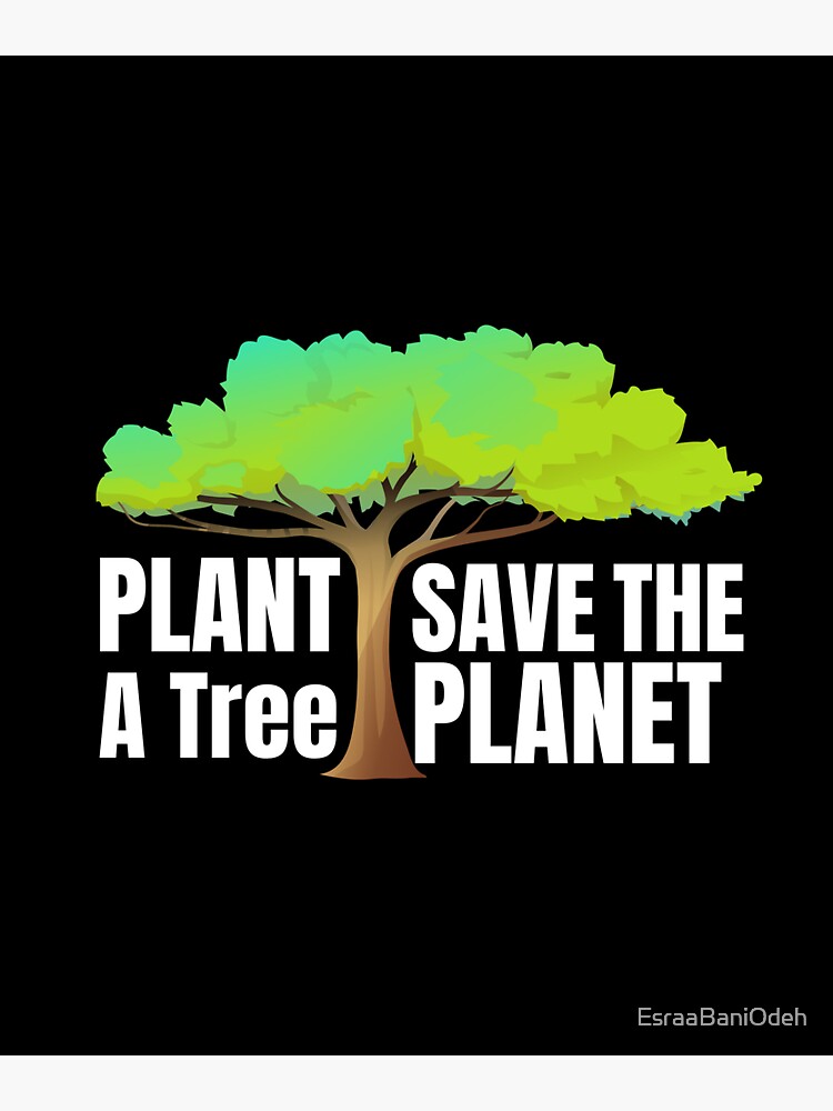 " Plant A tree Save The Planet green" Sticker by EsraaBaniOdeh | Redbubble