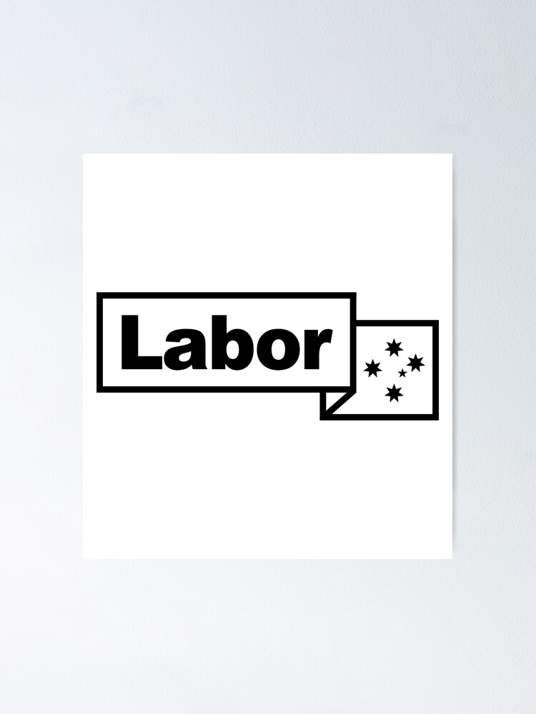 "SA Labor - SA Votes South Australian Labor Party" Poster for Sale by ...