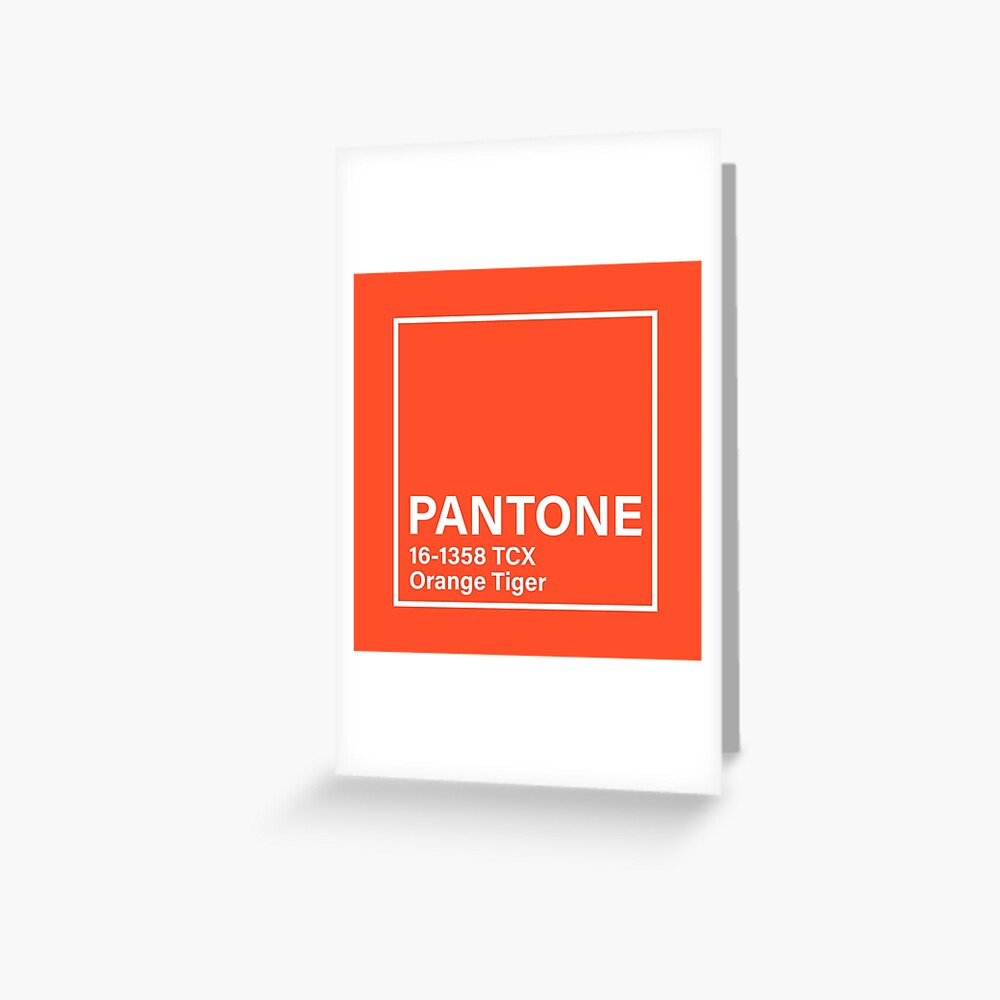 "PANTONE 16-1358 TCX Orange Tiger, orange color" Greeting Card by ...