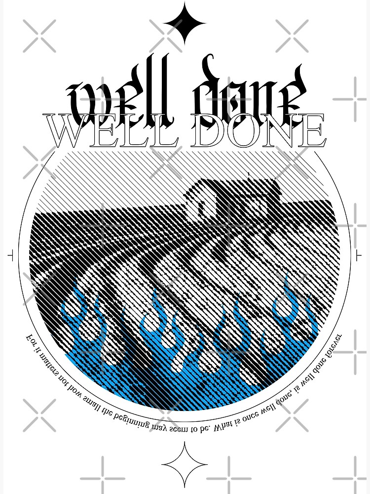 "WELL DONE - Aesthetic brutalist design" Art Print for Sale by Cero81 ...