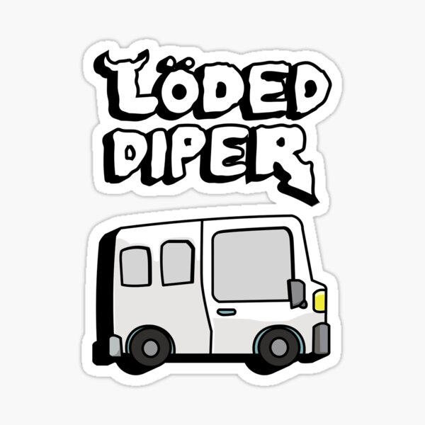 "Loded Diper Classic" Sticker by mauricioholdawa | Redbubble