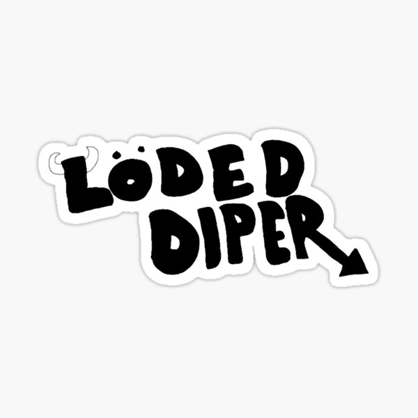 "loded diper Classic" Sticker by mauricioholdawa | Redbubble