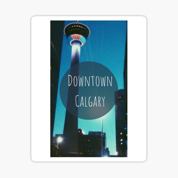 "Metropolis Scenery Of The Calgary Tower " Sticker for Sale by ...