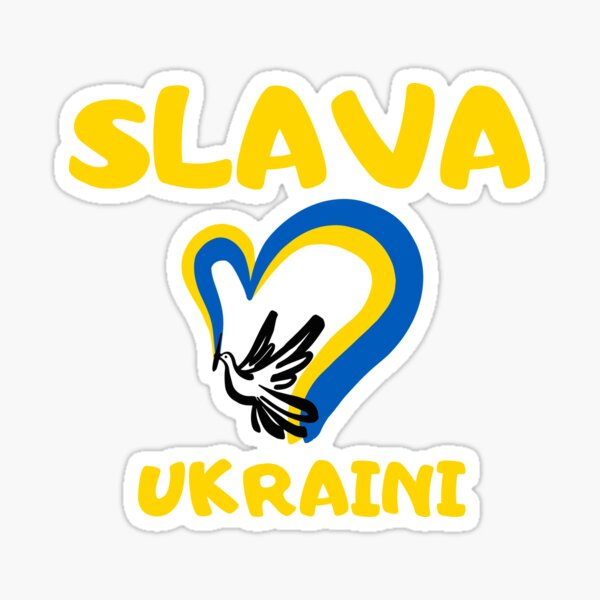 "SLAVA UKRAINI GLORY TO UKRAINE SUPPORT UKRAINE PROTEST VLADIMIR PUTIN ...