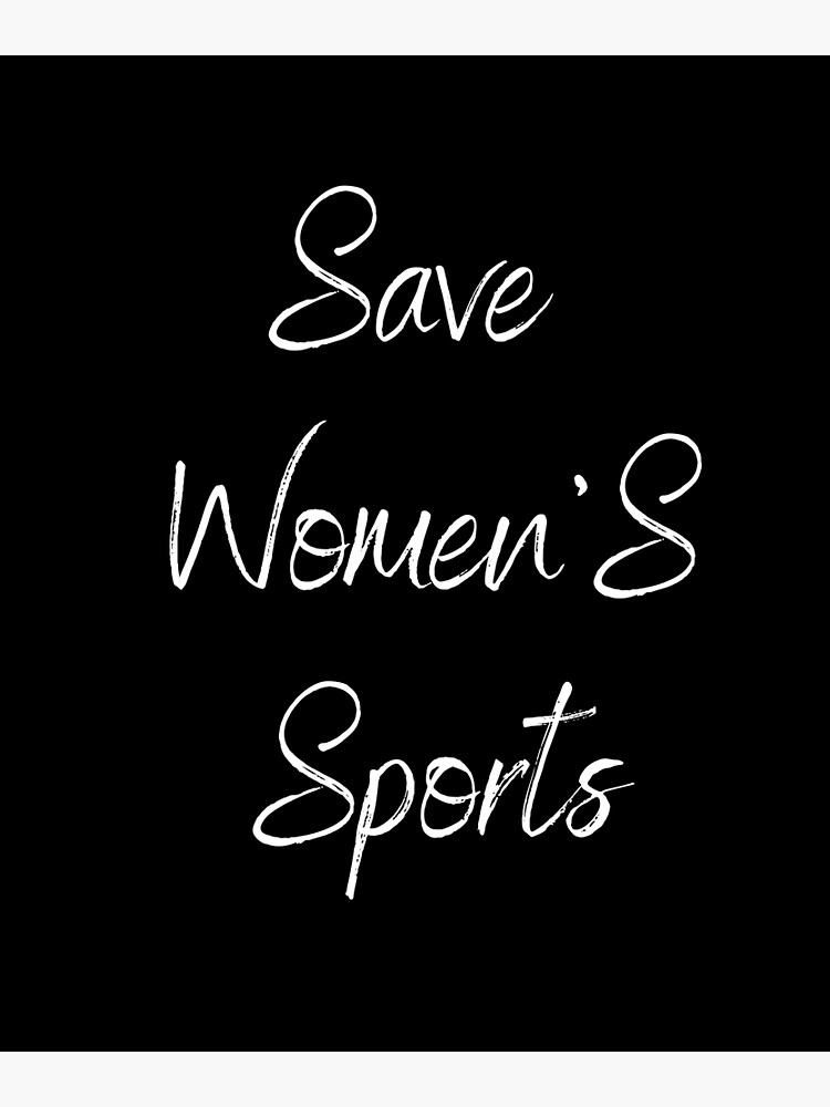 "SAVE WOMENS SPORTS : sport lovers" Poster for Sale by Haf-Arts | Redbubble