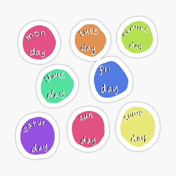 "days of the week // bubbles" Sticker by fill14sketchboo | Redbubble