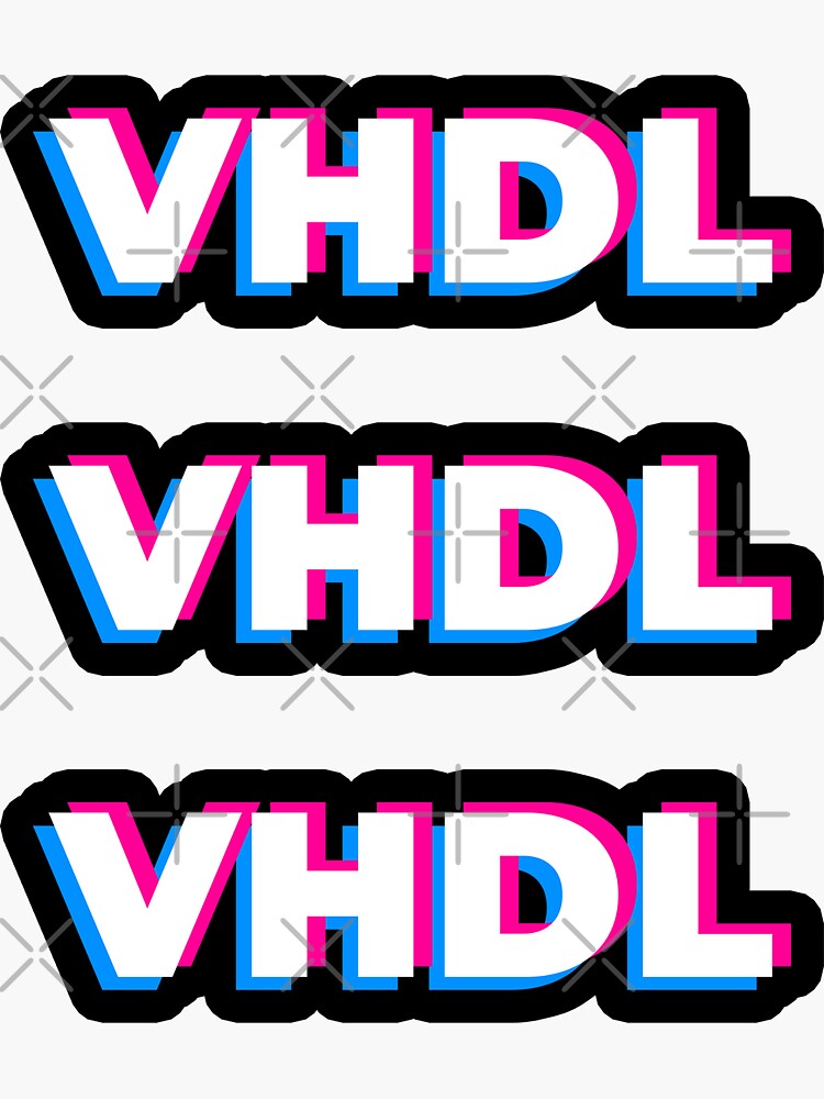 Vhdl Programming Language Funny Programmer Sticker By Lagginmatrix Redbubble