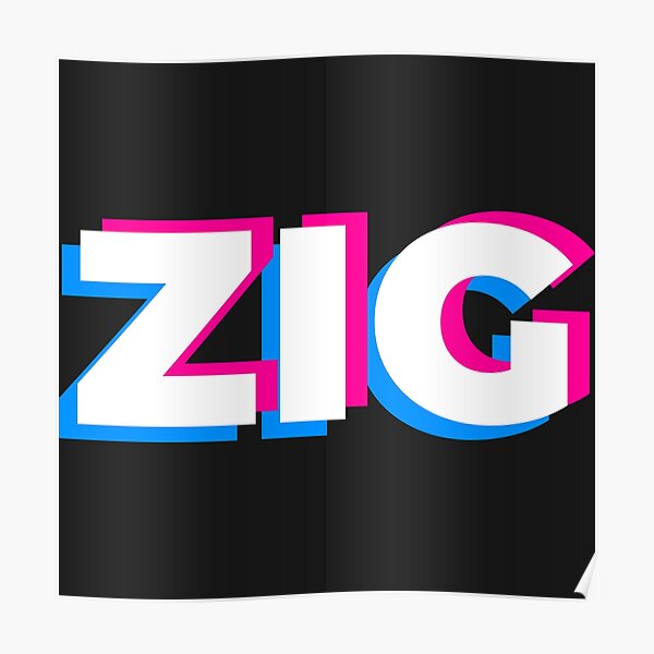 "ZIG Programming Language - Funny Programmer" Poster by LagginMatrix ...