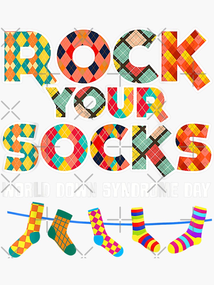 "Rock Your Socks World Down Syndrome" Sticker for Sale by SophiaColeman ...