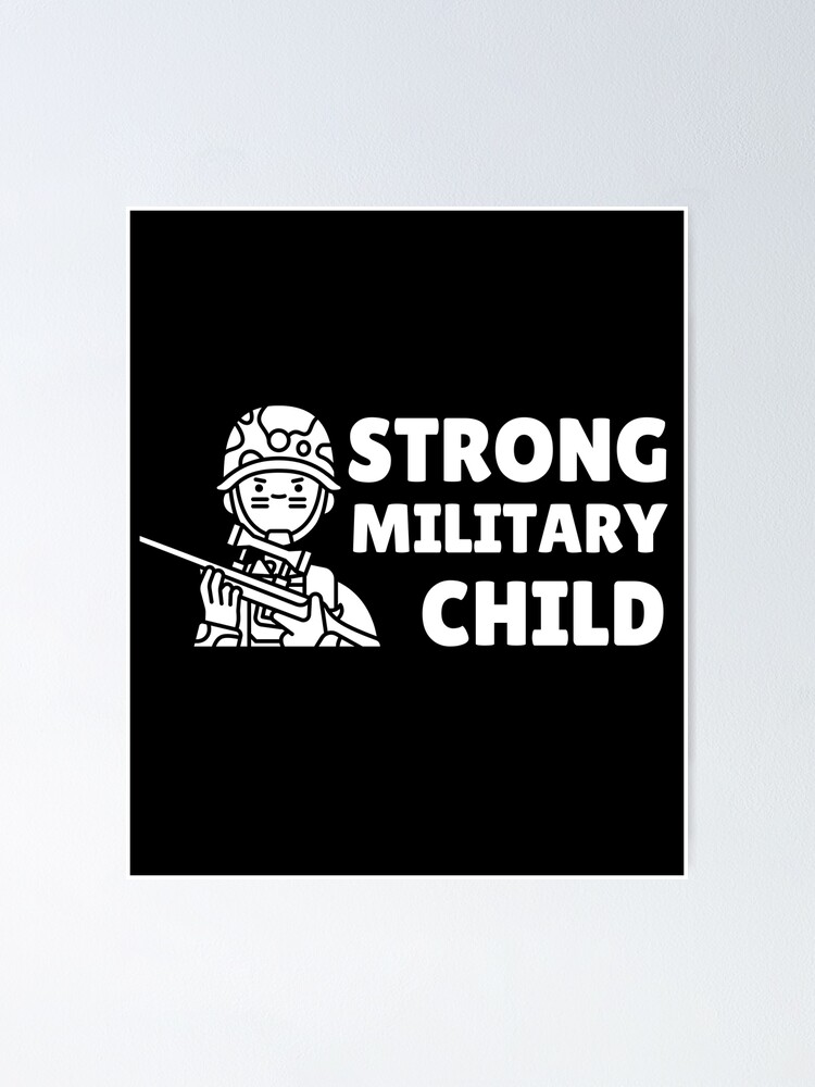 "Strong Military Child - Military Child Month" Poster by YoungESC ...
