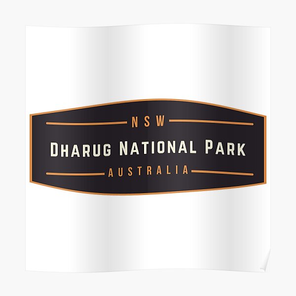"Dharug National Park" Poster for Sale by Zaprinda | Redbubble