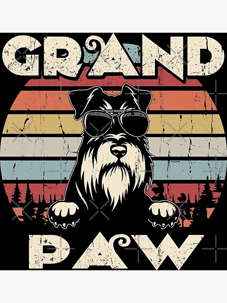 "Grand Paw Miniature Schnauzer" Poster for Sale by joykpritchett ...