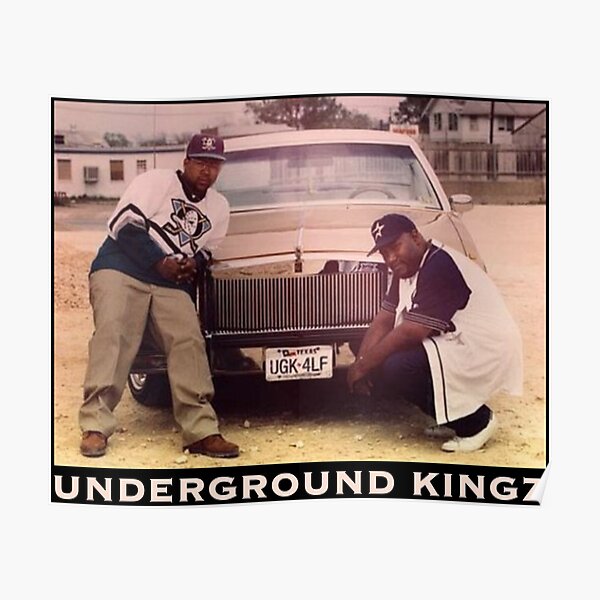"UGK - UNDERGROUND KINGZ" Poster for Sale by Corbitanton | Redbubble