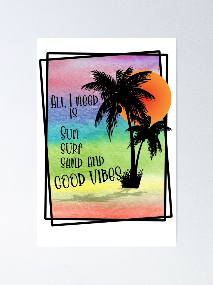 "Sun Surf and Sand" Poster by Elfinova | Redbubble