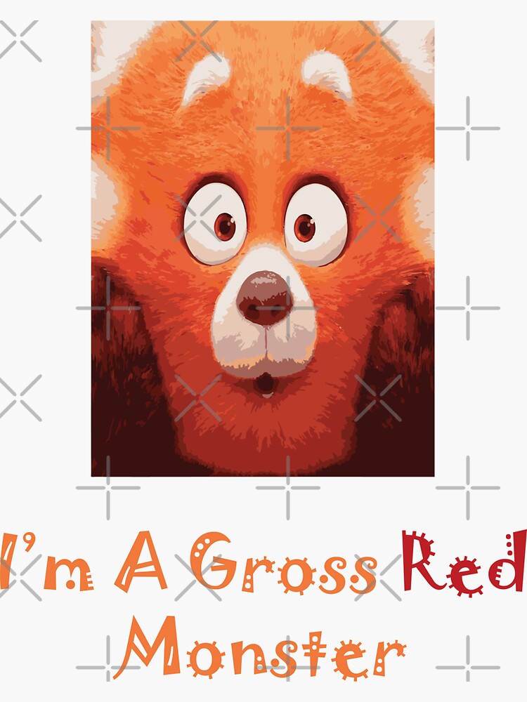 "I'm a gross red monster - Turning Red" Sticker for Sale by NFS2020 ...