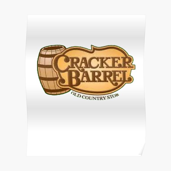 " Cracker Barrel" Poster for Sale by NUTREE | Redbubble