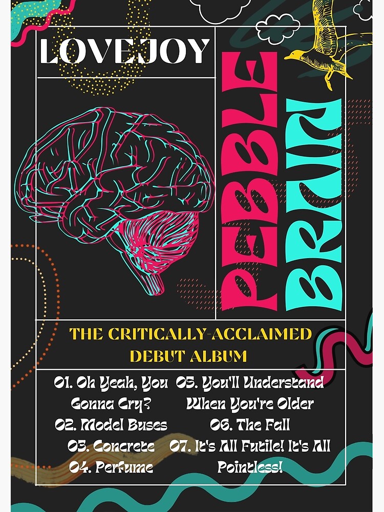 "Lovejoy Pebble Brain " Poster for Sale by tuesdayss | Redbubble