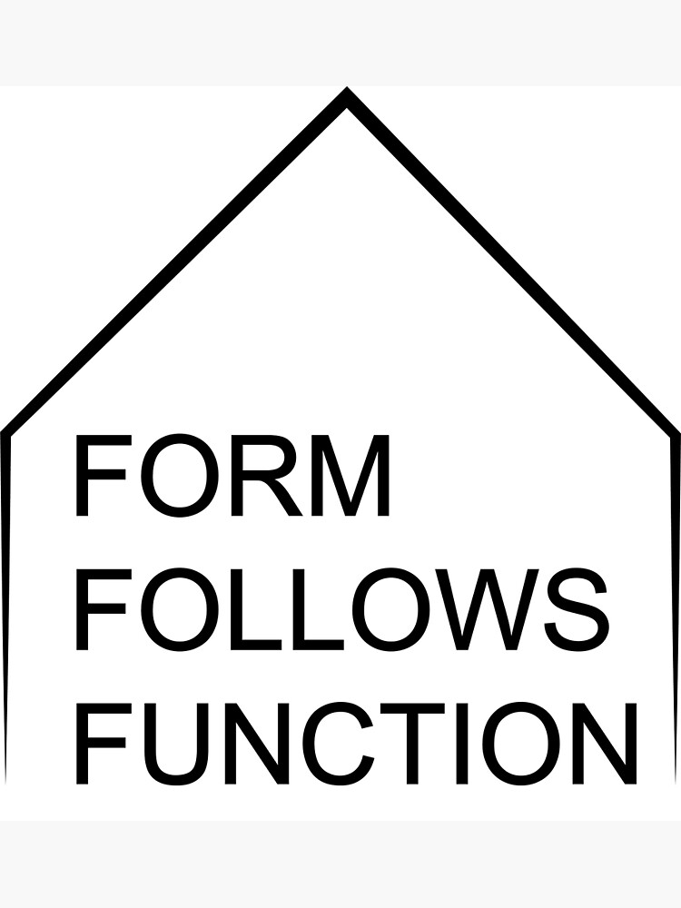 "Form Follows Function House" Poster for Sale by ArchiEnabled | Redbubble