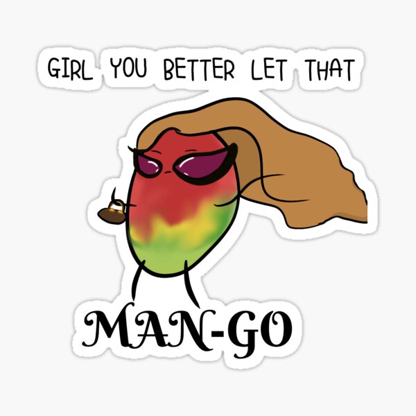 "Let That Man-Go digital design " Sticker by LlamaSamaMama | Redbubble