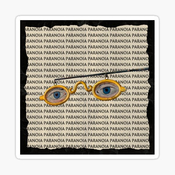 "Paranoia" Sticker by TikaK | Redbubble