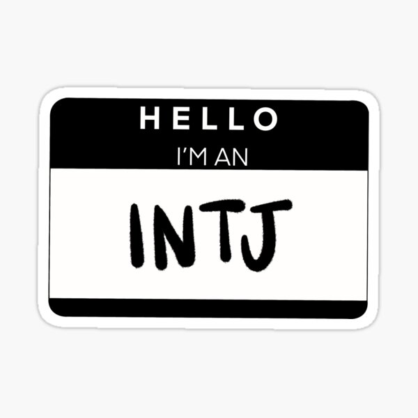 "INTJ - Hello I'm An..." Sticker for Sale by tabitha-springg | Redbubble