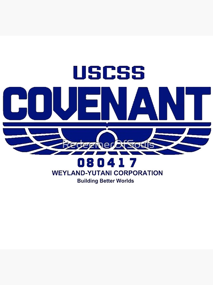 "USCSS Covenant" Poster by RedeemerOfSouls | Redbubble