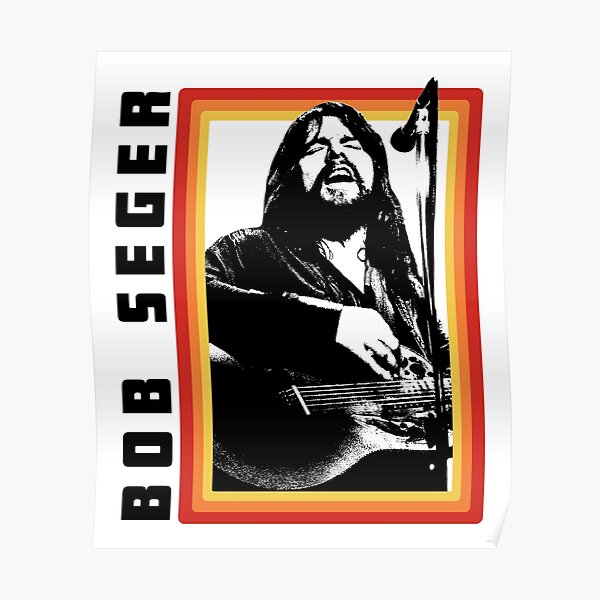 "Retro Rock and Roll American Legend Seger" Poster by AndreaTvrda ...