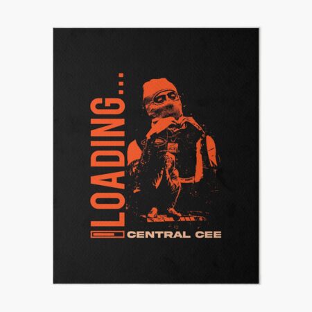 "loading central cee" Art Board Print by GailGuerrero | Redbubble