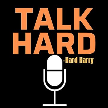 "Talk Hard" Sticker for Sale by Peter Stawicki | Redbubble