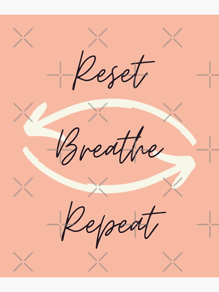 "Rest Breathe Repeat" Sticker by WazetaSpace | Redbubble