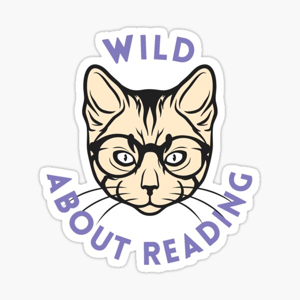 "Wild About Reading" Sticker by Shysoma | Redbubble