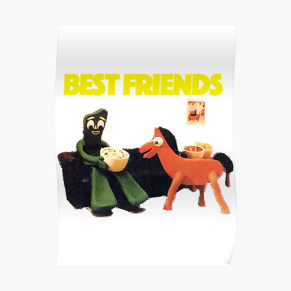 "Gumby and Pokey " Poster for Sale by CBAqHanS | Redbubble