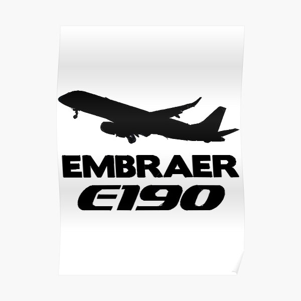 "Embraer E190 Silhouette Print (Black) " Poster for Sale by anh6903 ...