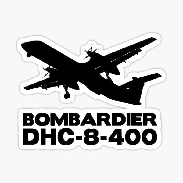 "Bombardier Dash 8-400 Silhouette Print (Black) " Sticker for Sale by ...