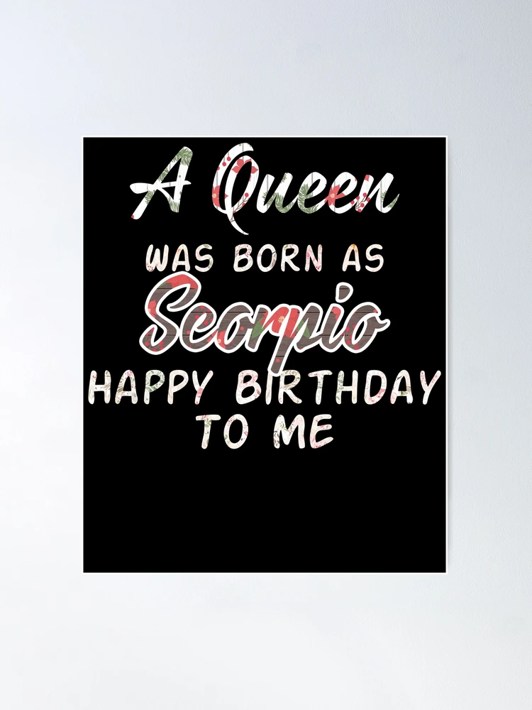 Happy Birthday Dear Scorpio