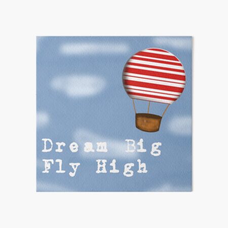 "Dream Big Fly High Hot Air Balloon with Blue Sky back to school ...