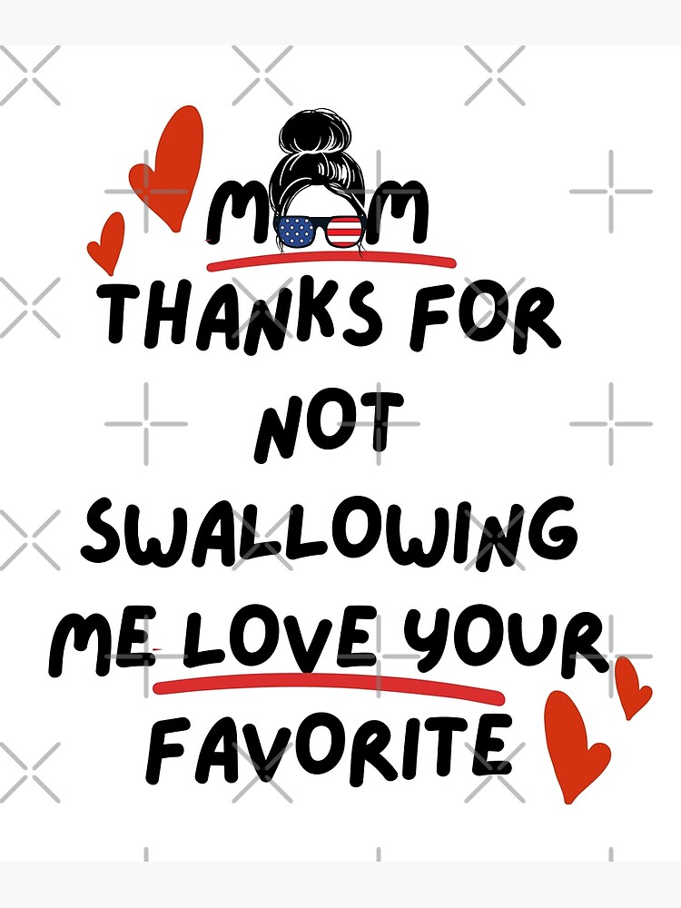 Poster « Maman merci de ne pas m'avoir avalé aime ton dessin préféré ... Poster « Maman merci de ne pas m'avoir avalé aime ton dessin préféré ...