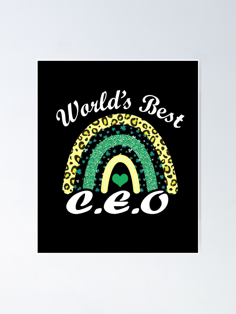 "World's Best CEO" Poster for Sale by Bubble4you | Redbubble