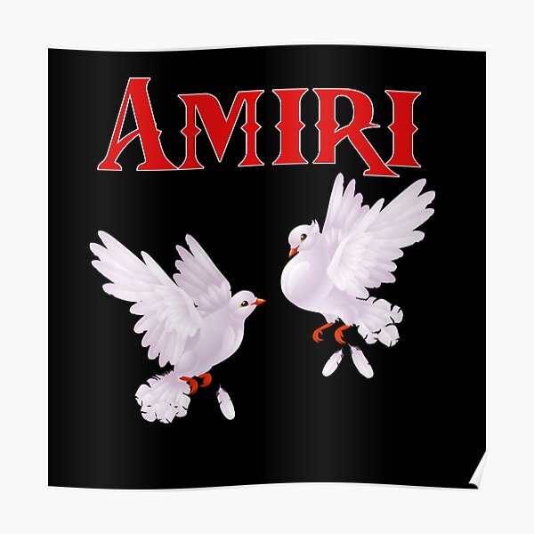 "Amiri" Poster by Boutique-Prof | Redbubble