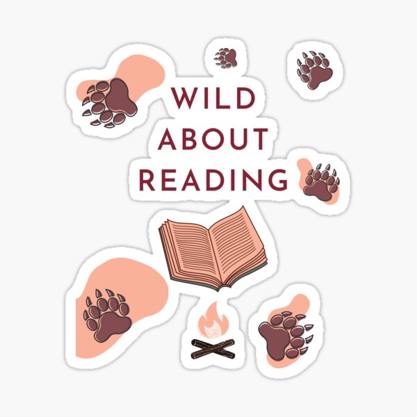 "Wild About Reading " Sticker by KaranTetwal | Redbubble