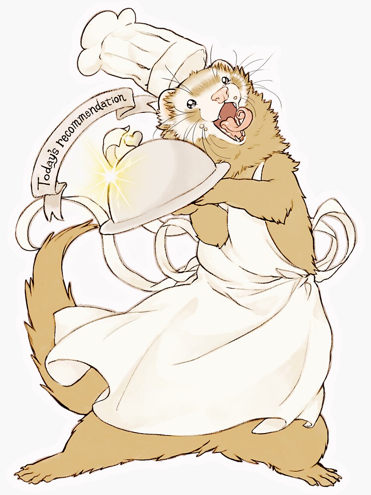 "Ferret Chef bringing Today's recommendation!" Sticker for Sale by ...