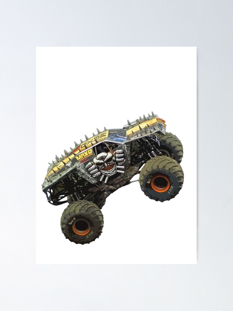 "Max-D Monster Truck / Maximum Destruction" Poster by KingFloki | Redbubble