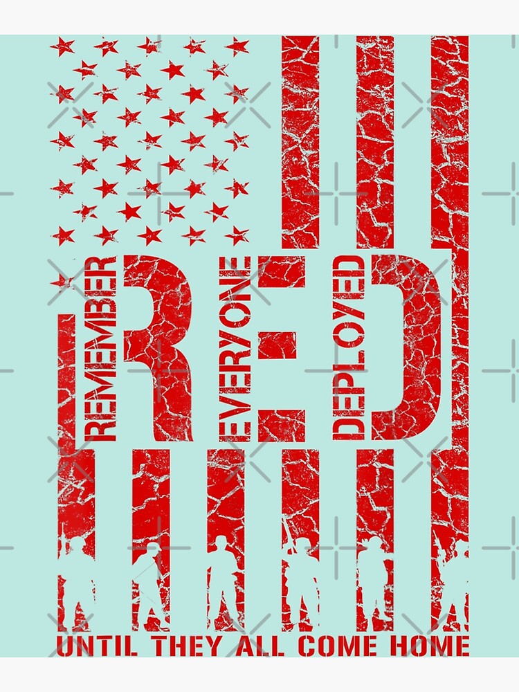 "Red Friday Military Shirt Veteran Deployed" Poster for Sale by ...