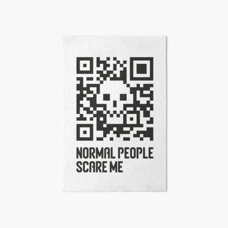 "Skull. Normal people scare me. Skull barcode." Art Board Print by ...