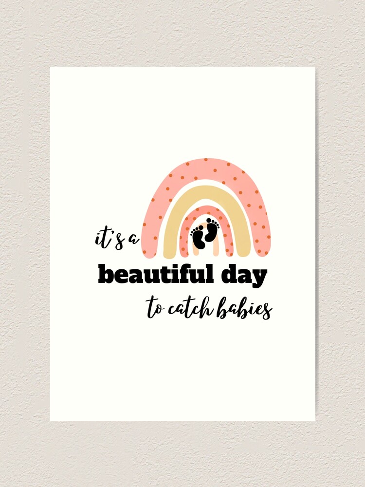Lámina artística «Pastel Rainbow Es un hermoso día para atrapar bebés ...