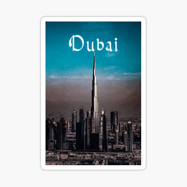 "Welcome to Dubai United Arab Emirates" Sticker by Macpavel | Redbubble