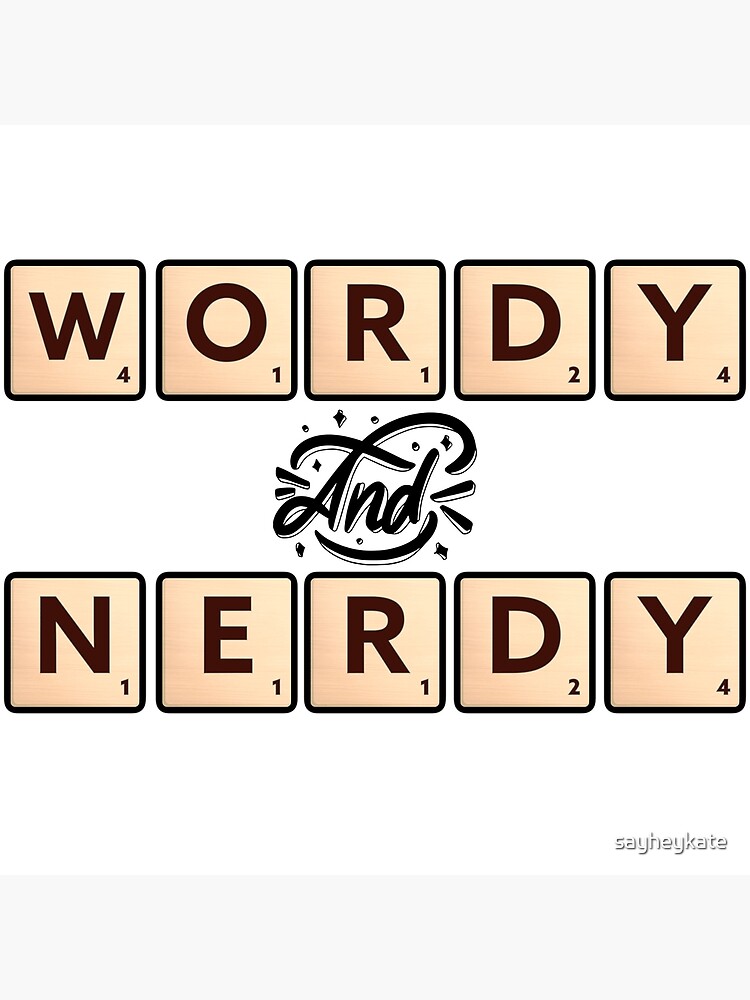 "Wordy & Nerdy" Poster for Sale by sayheykate | Redbubble