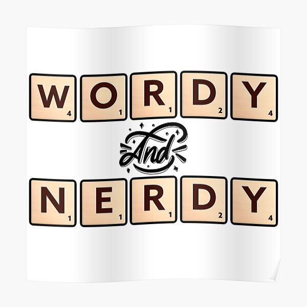 "Wordy & Nerdy" Poster for Sale by sayheykate | Redbubble