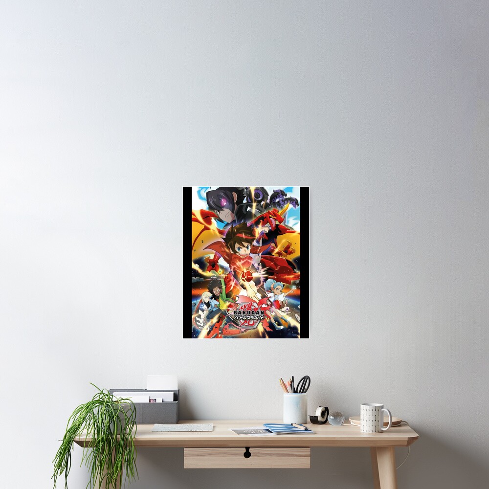 "Bakugan Battle Brawlers Bakugan Battle Brawlers Bakugan " Poster by ...